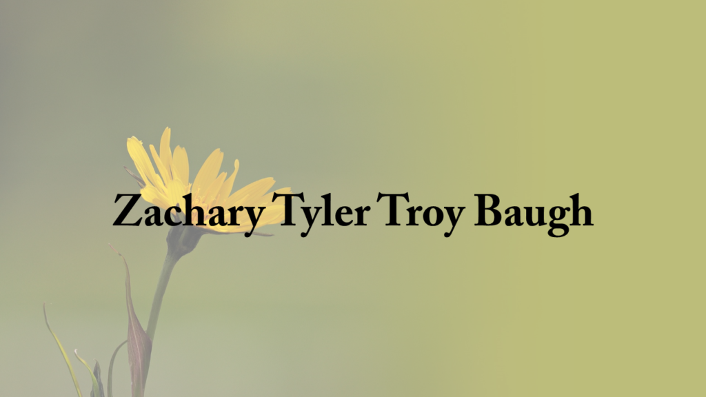Obituary: Zachary Tyler Troy Baugh - The Cullman Tribune