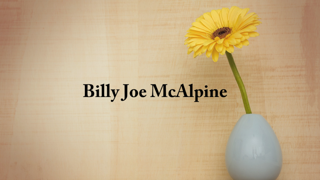 Obituary: Billy Joe McAlpine - The Cullman Tribune