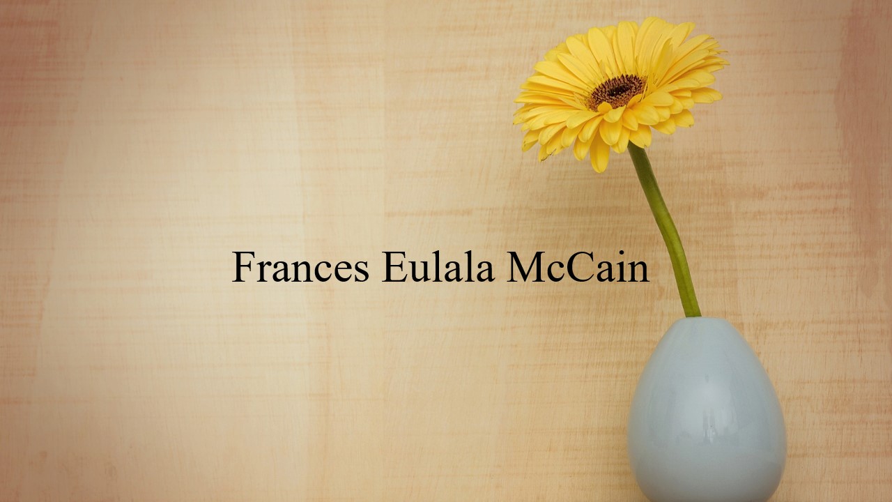Obituary: Frances Eulala McCain - The Cullman Tribune