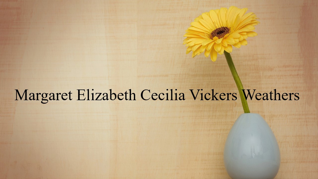 Obituary: Margaret Elizabeth Cecilia Vickers Weathers - The Cullman Tribune