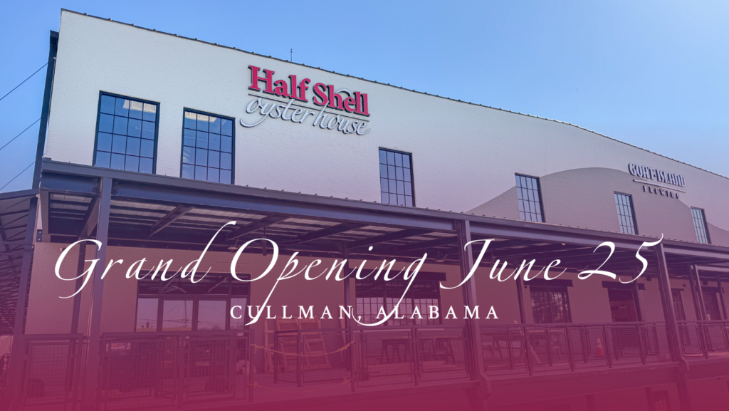 Half Shell Oyster House to open in Cullman June 25 - The Cullman Tribune