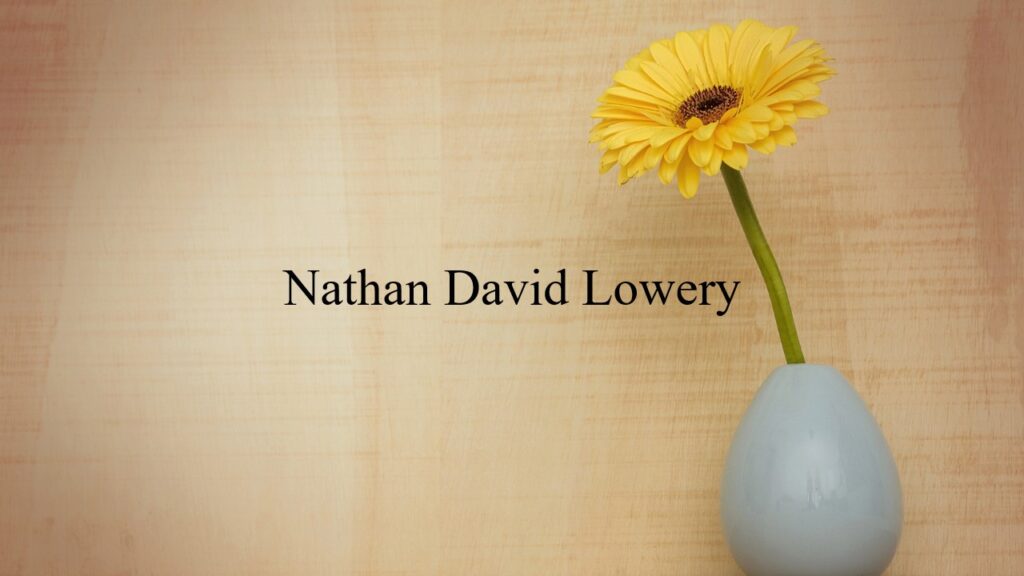 Obituary: Nathan David Lowery - The Cullman Tribune
